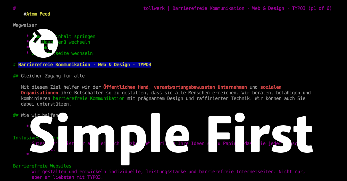 Simple First · Über Semantik, gute Struktur, und Lynx | tollwerk